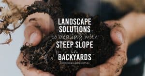 Landscape Solutions Brisbane for Steep Slope in Backyards