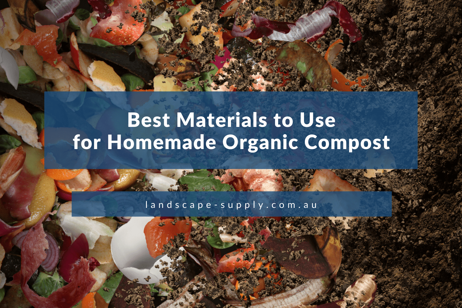 Buy Best Organic Compost at Labrador Landscape Supplies